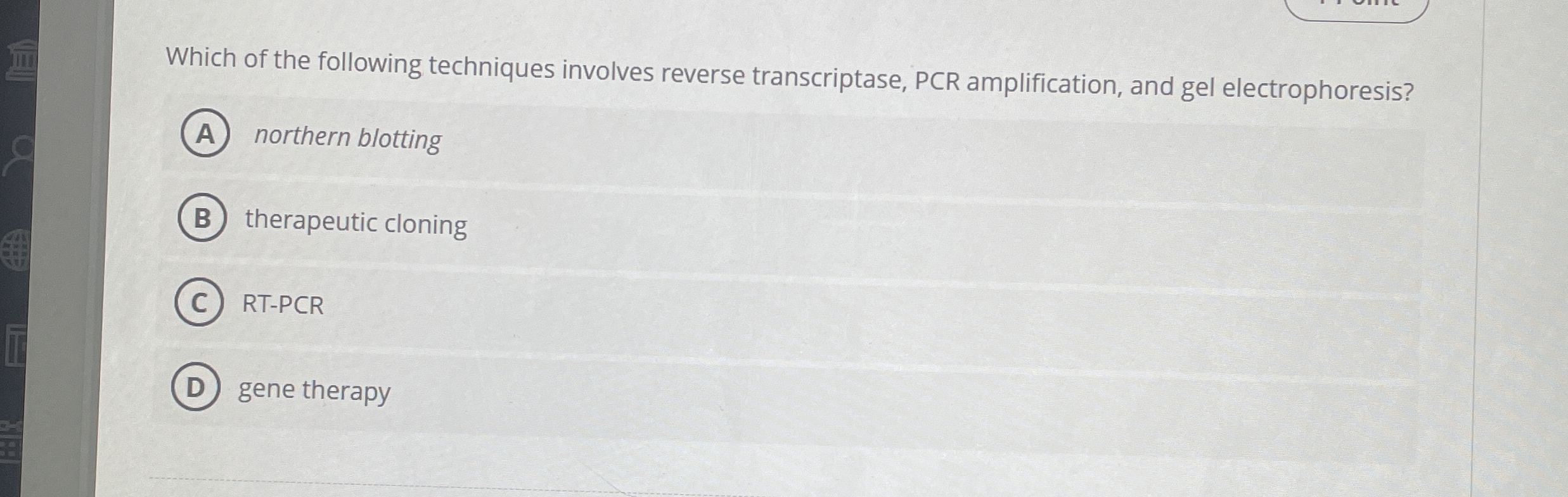 Solved Which of the following techniques involves reverse | Chegg.com