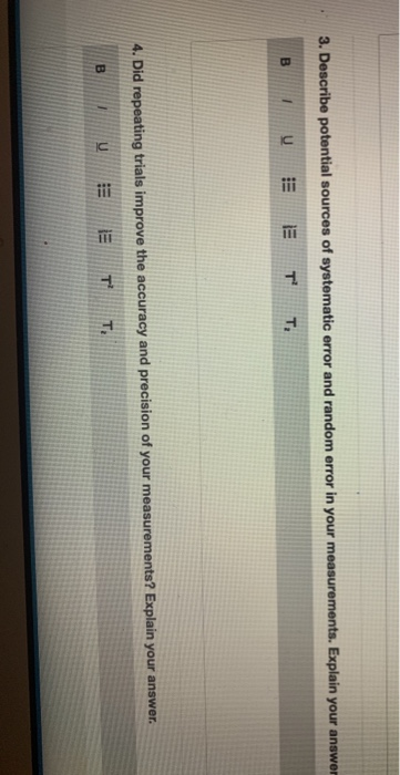 Solved 3. Describe potential sources of systematic error and | Chegg.com