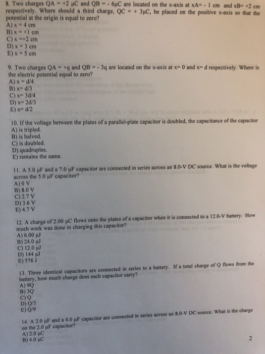 Solved 8. Two charges QA = +2 IC and QB . C are located on | Chegg.com