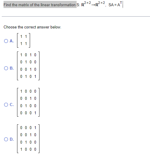 Solved Find the matrix of the linear transformation | Chegg.com