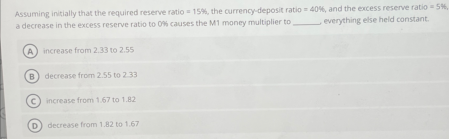 Solved Assuming initially that the required reserve ratio | Chegg.com