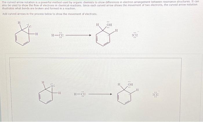 Solved The curved arrow notation is a powerful method used | Chegg.com