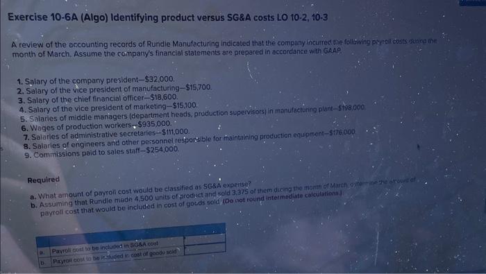 Solved Exercise 10-6A (Algo) Identifying product versus | Chegg.com
