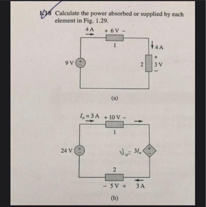 Solved 118 Calculate the power absorbed or supplied by each | Chegg.com