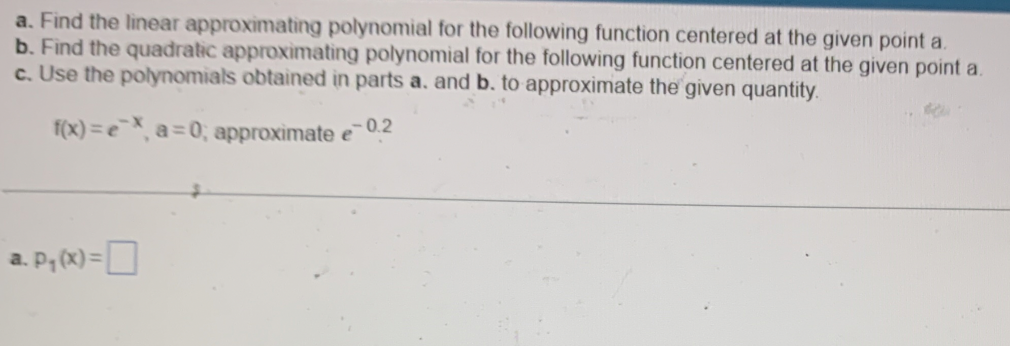 Solved a. ﻿Find the linear approximating polynomial for the | Chegg.com