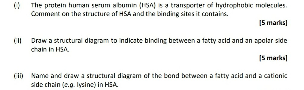 Solved The protein human serum albumin (HSA) is a | Chegg.com