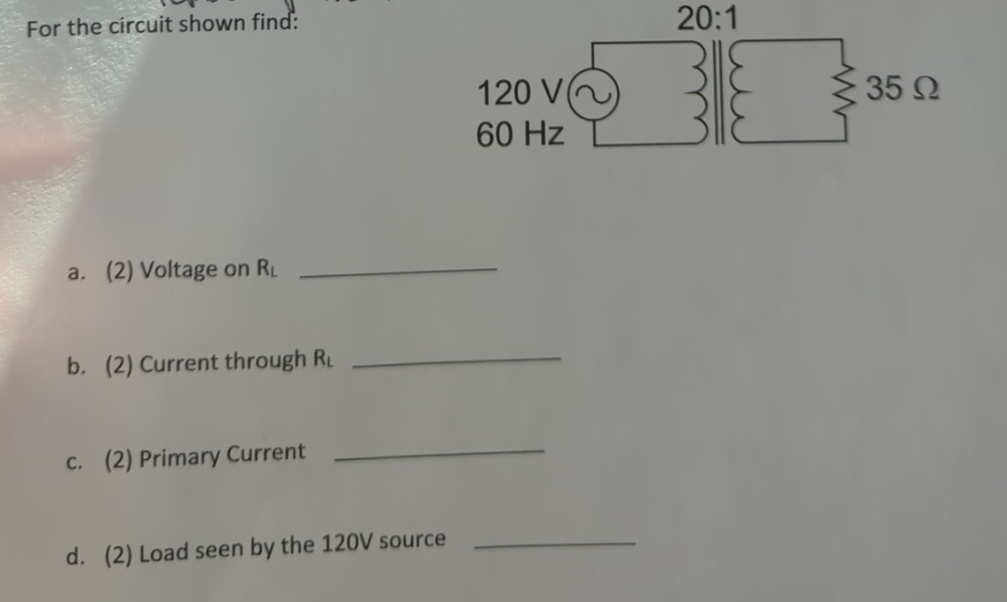 Solved For the circuit shown find:a. ﻿Voltage on RLb. | Chegg.com