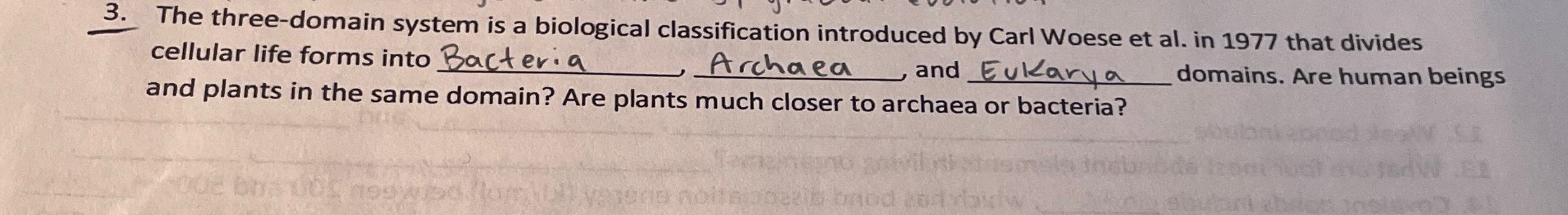 Solved The three-domain system is a biological | Chegg.com