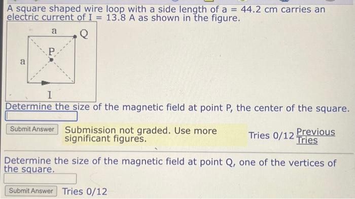 A square shaped wire loop with a side length of | Chegg.com