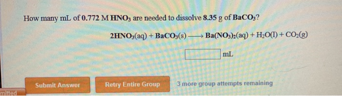 Solved How many mL of 0.772 M HNO3 are needed to dissolve | Chegg.com