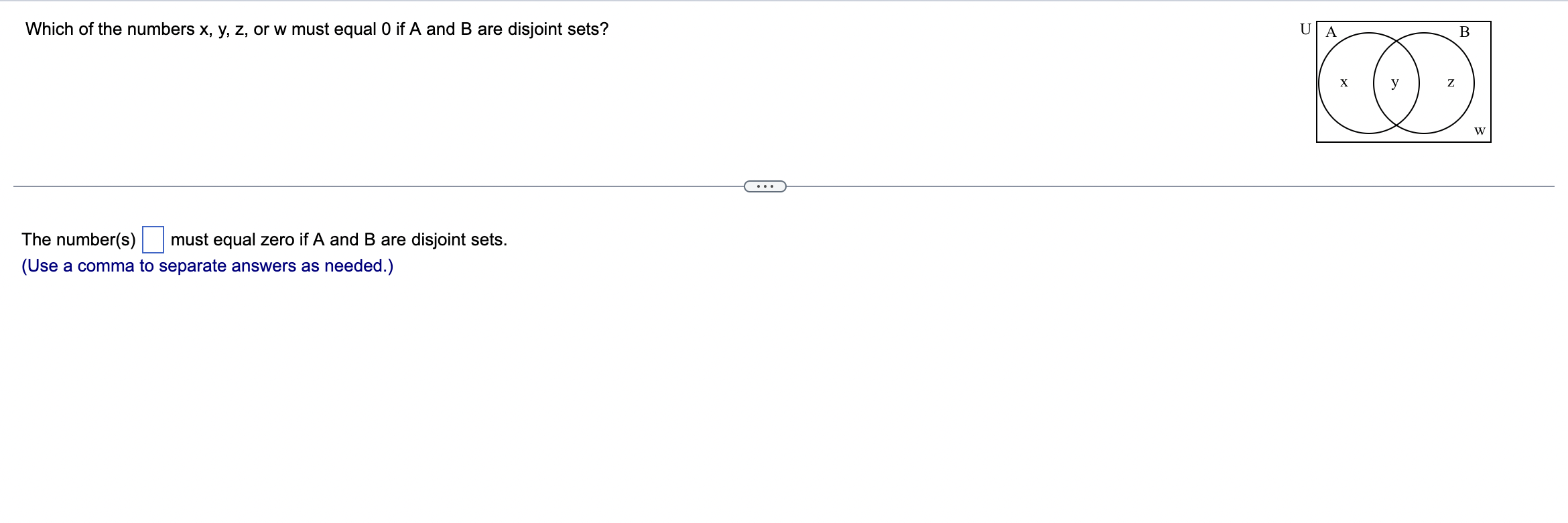 Solved Which of the numbers x,y,z, ﻿or w ﻿must equal 0 ﻿if A | Chegg.com