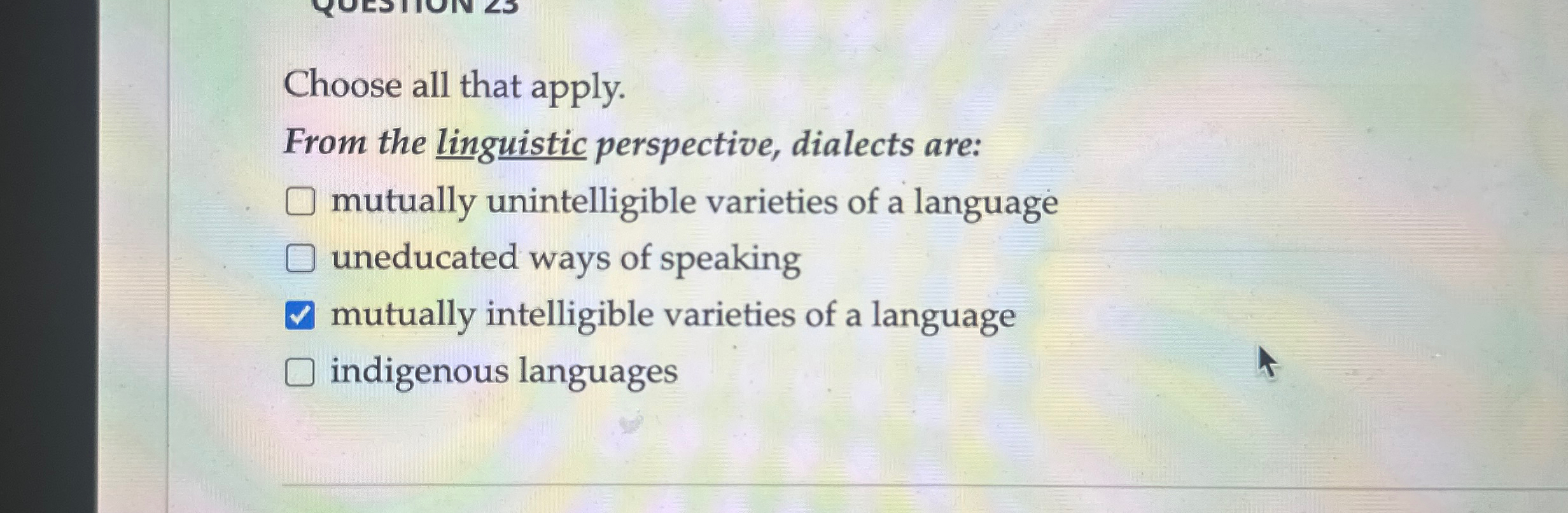 Solved Choose all that apply.From the linguistic | Chegg.com