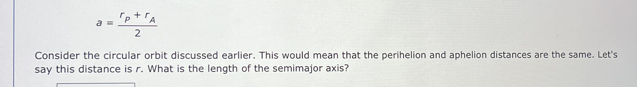 Solved a=rP+rA2Consider the circular orbit discussed | Chegg.com