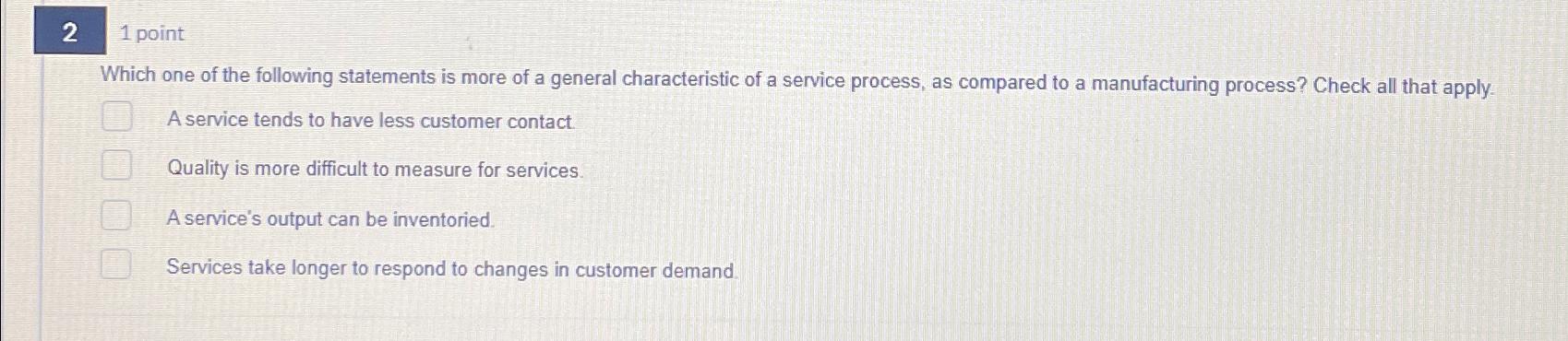 Solved 21 ﻿pointWhich one of the following statements is | Chegg.com