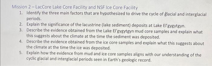 Solved Mission 2 - LacCore Lake Core Facility and NSF Ice | Chegg.com
