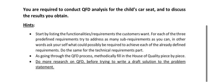 Solved QFD Exercise About QFD It is extremely important to | Chegg.com