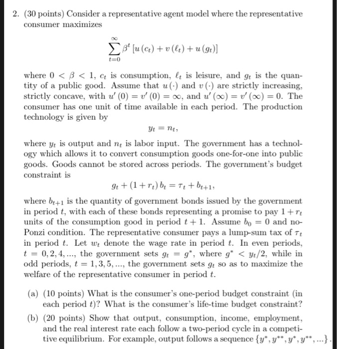2. (30 points) Consider a representative agent model | Chegg.com