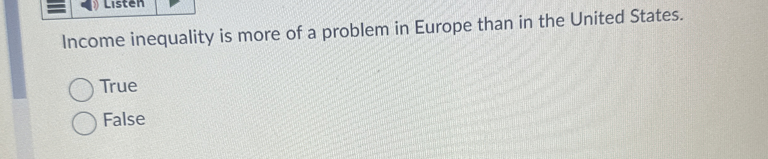 Solved Income inequality is more of a problem in Europe than | Chegg.com