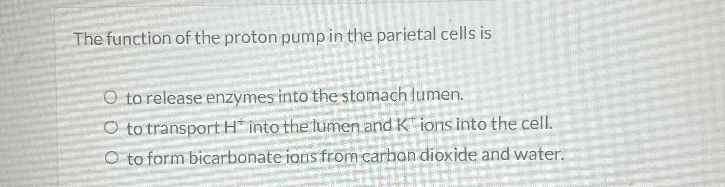 Solved The function of the proton pump in the parietal cells | Chegg.com