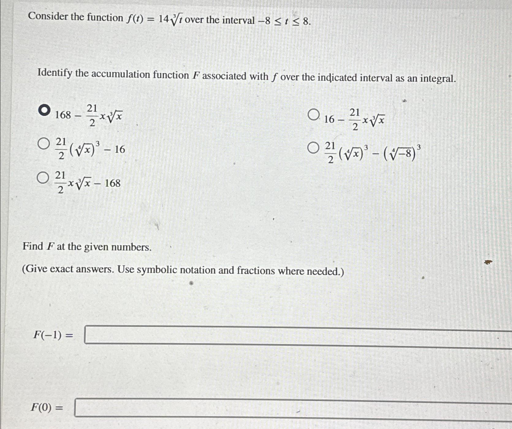 Solved Consider the function f(t)=14t3 ﻿over the interval | Chegg.com