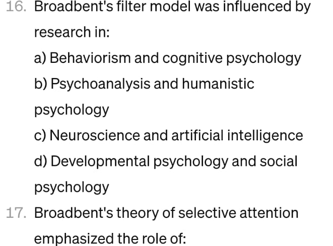 Solved Broadbent's filter model was influenced by research | Chegg.com