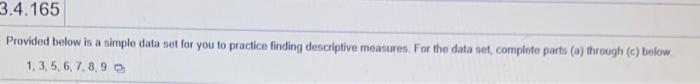 Solved 3.4.165 Provided below is a simple data set for you | Chegg.com