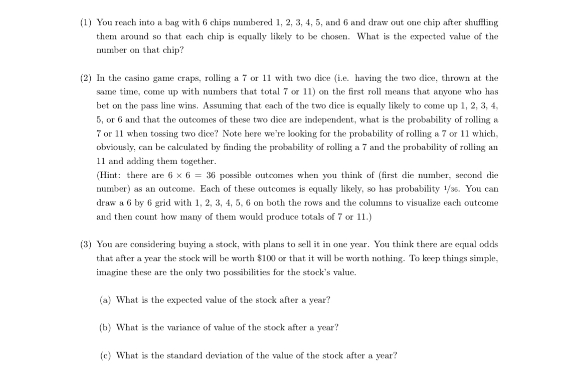 Solved (1) ﻿You reach into a bag with 6 ﻿chips numbered | Chegg.com