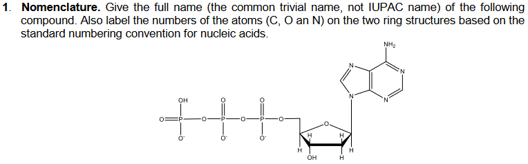 Solved Nomenclature. Give the full name (the common trivial | Chegg.com