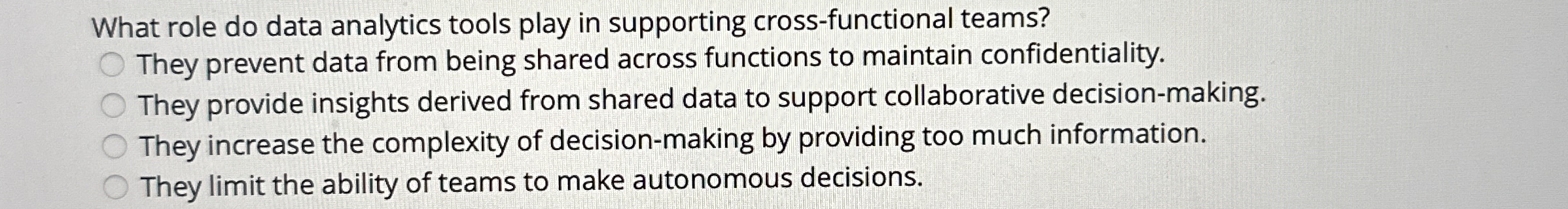 Solved What role do data analytics tools play in supporting | Chegg.com
