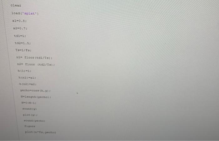 Solved The code below implements an echo filter using MATLAB | Chegg.com