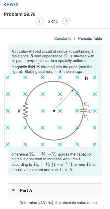 Solved Constants Periodic Table A circular-shaped circuit | Chegg.com