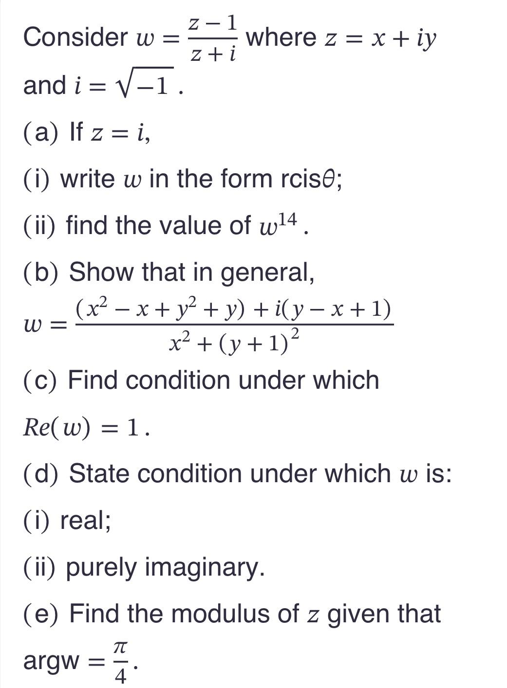 Consider w=z-1z+i ﻿where z=x+iy ﻿and i=-12.(a) ﻿If | Chegg.com
