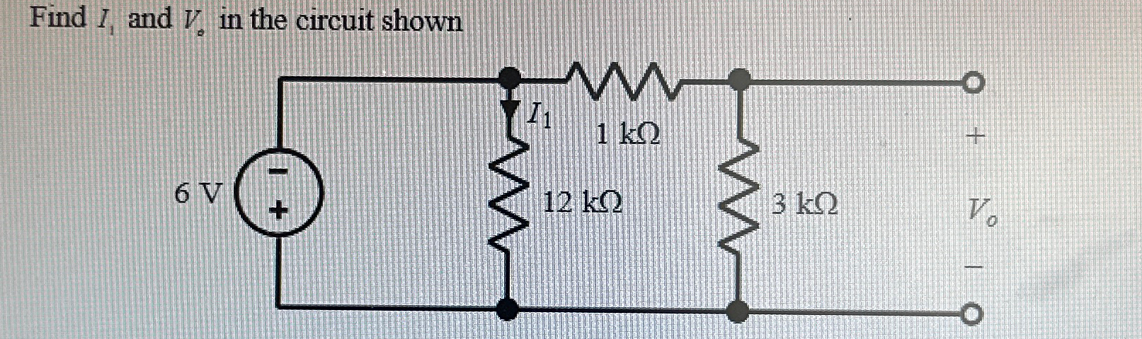 Solved Find I1 ﻿and V0 ﻿in the circuit shown | Chegg.com