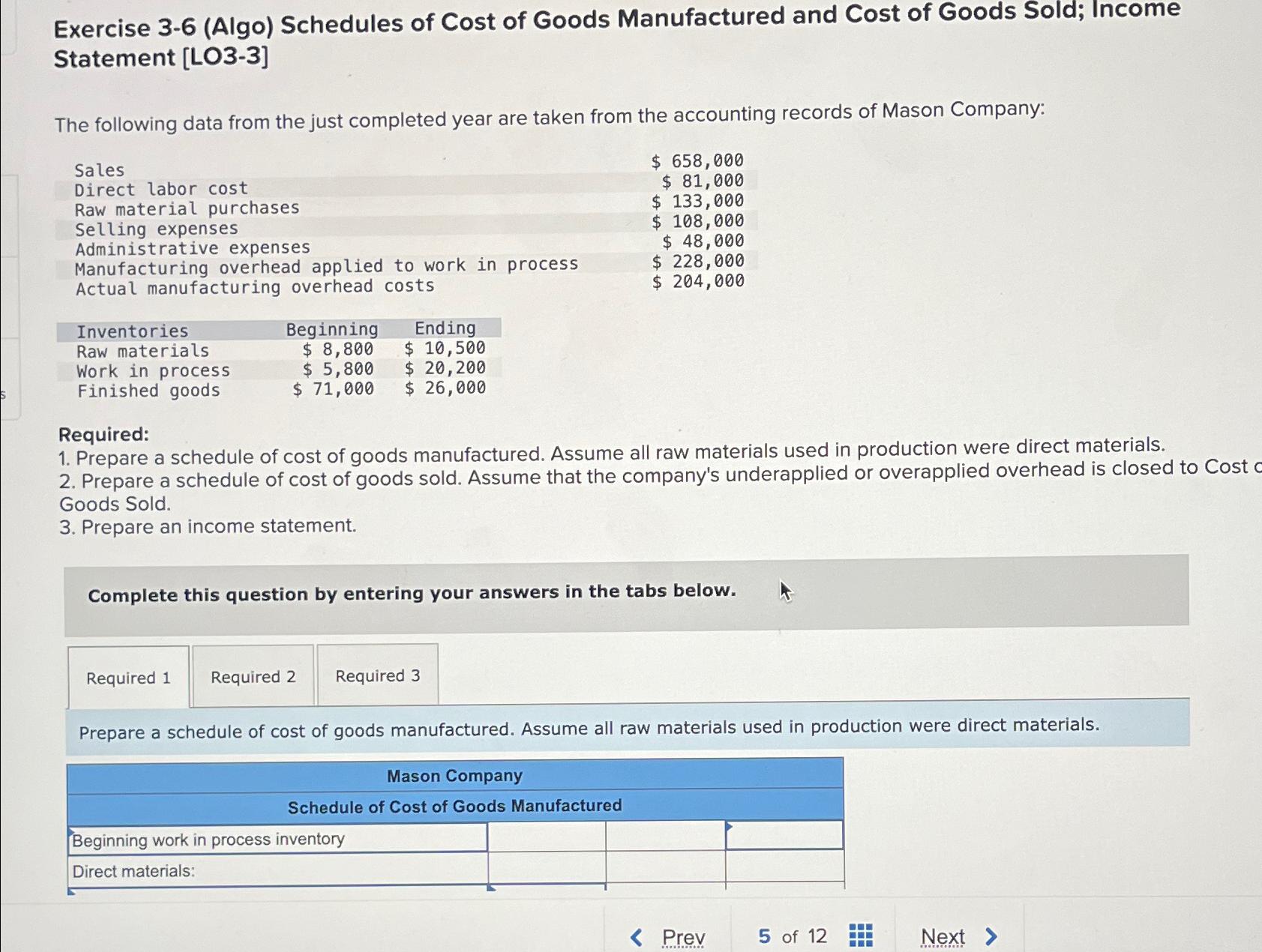 Solved Exercise 3-6 (Algo) ﻿Schedules of Cost of Goods | Chegg.com