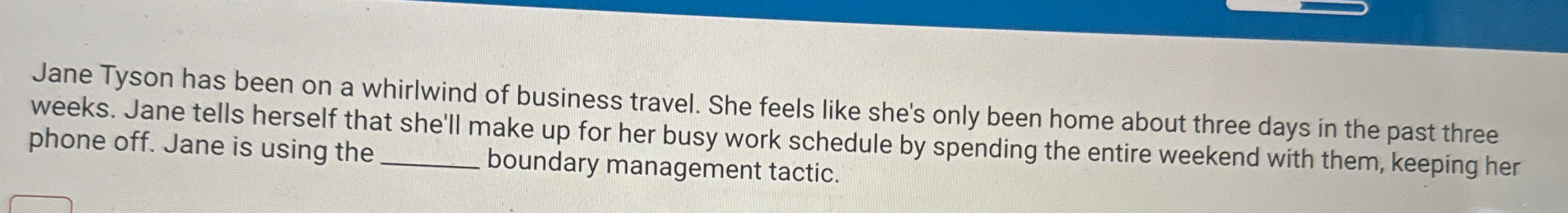 Solved Jane Tyson has been on a whirlwind of business | Chegg.com