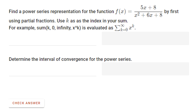 Solved Find a power series representation for the function | Chegg.com