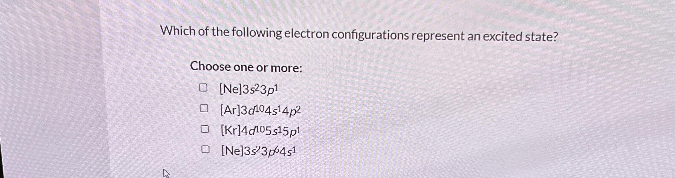Solved Which of the following electron configurations | Chegg.com