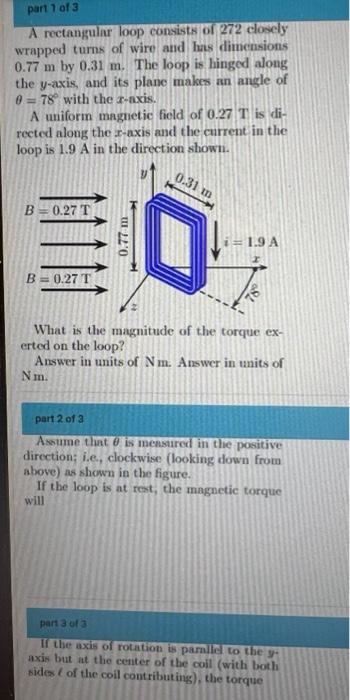 A rectangular loop consists of 272 closely wrapped | Chegg.com