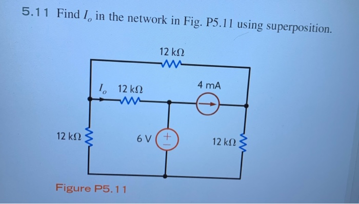 Solved 5.11 Find 1, in the network in Fig. P5.11 using | Chegg.com