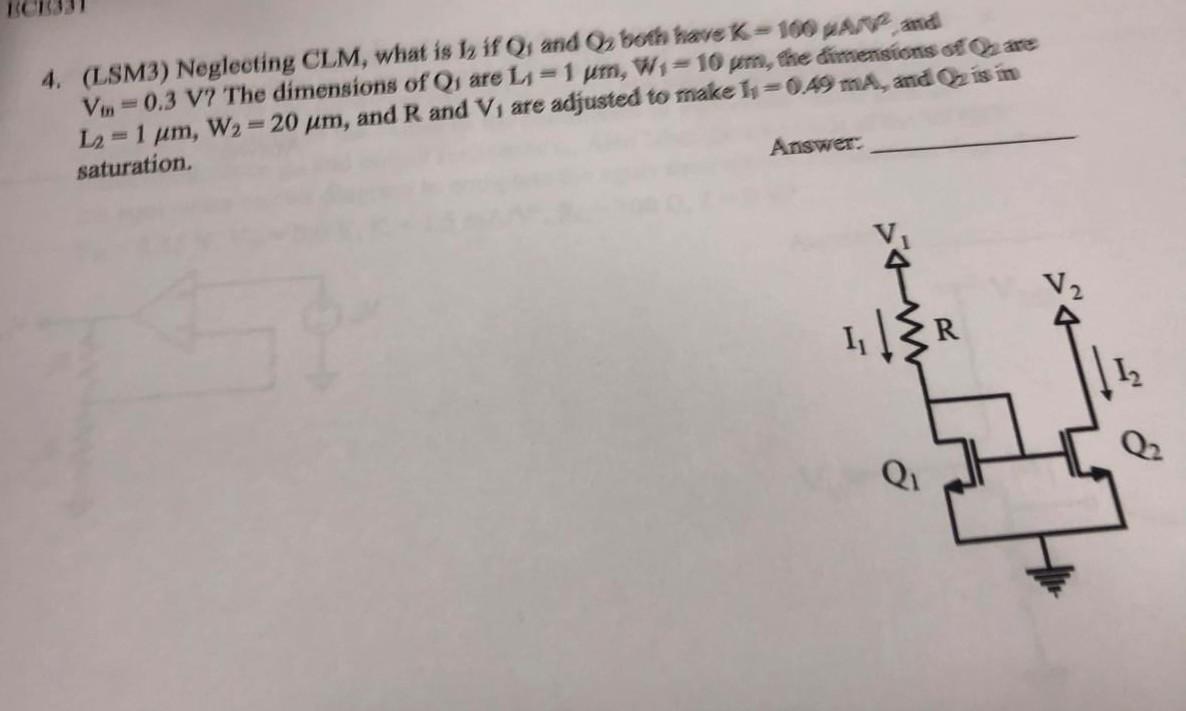 Solved 4. (LSM3) Neglecting CLM, what is i2 if Q1 and Q2 | Chegg.com