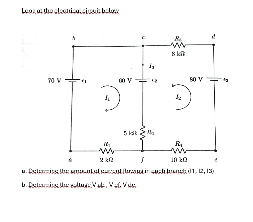 Solved Look at the electrical circuit belowa. ﻿Determine the | Chegg.com
