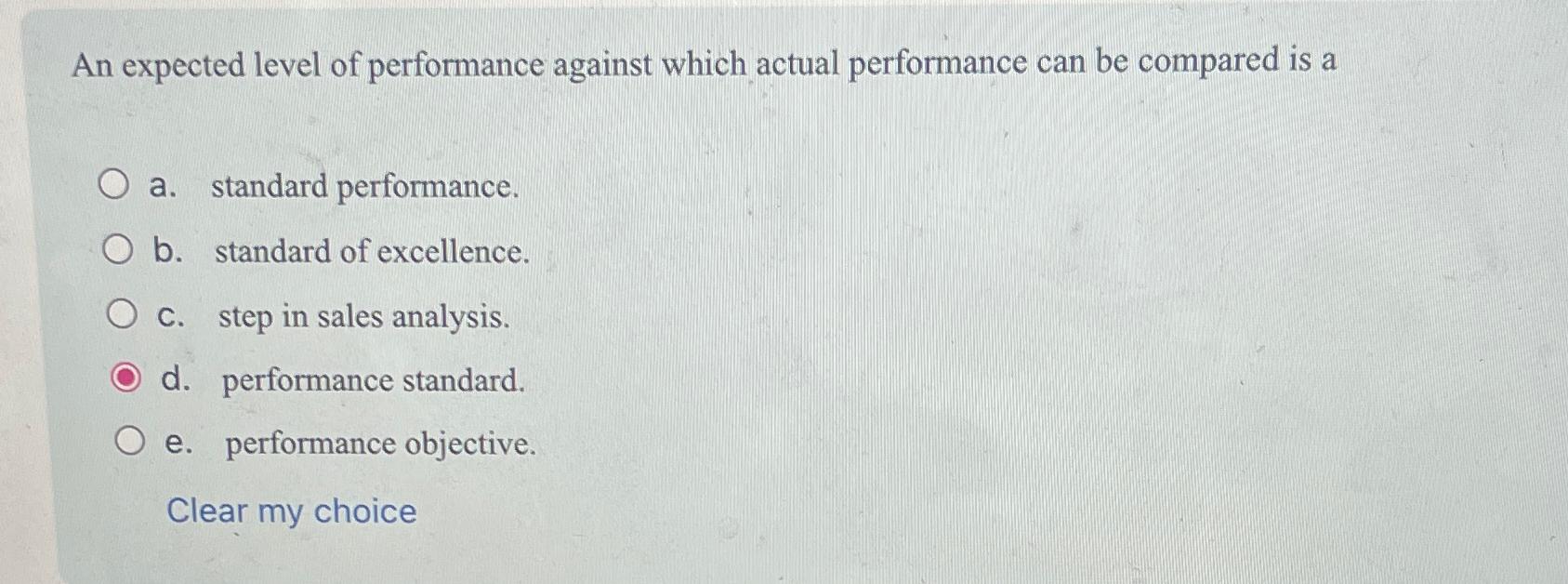 Solved An expected level of performance against which actual | Chegg.com