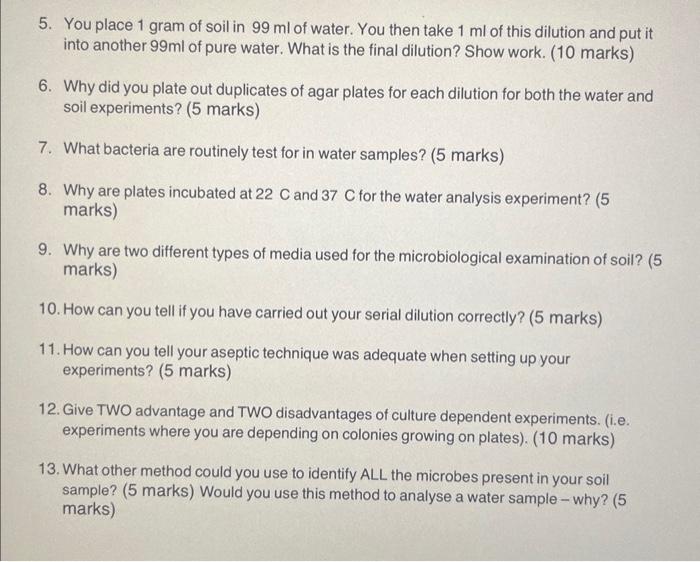 Solved 5. You place 1 gram of soil in 99ml of water. You | Chegg.com