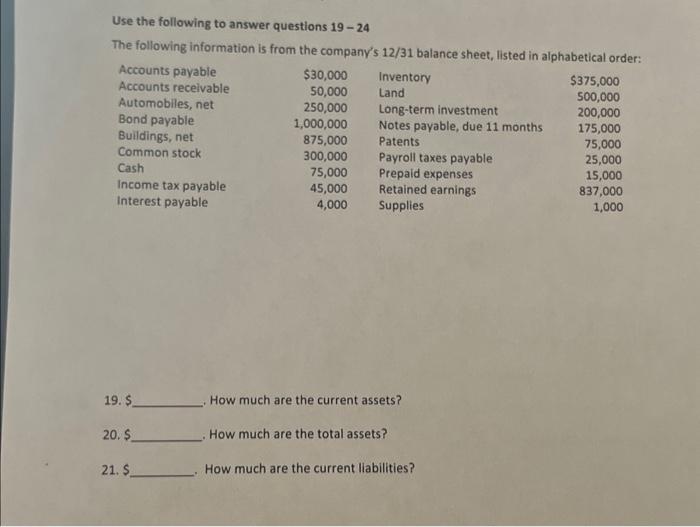 Solved Use the following to answer questions 19−24 The | Chegg.com