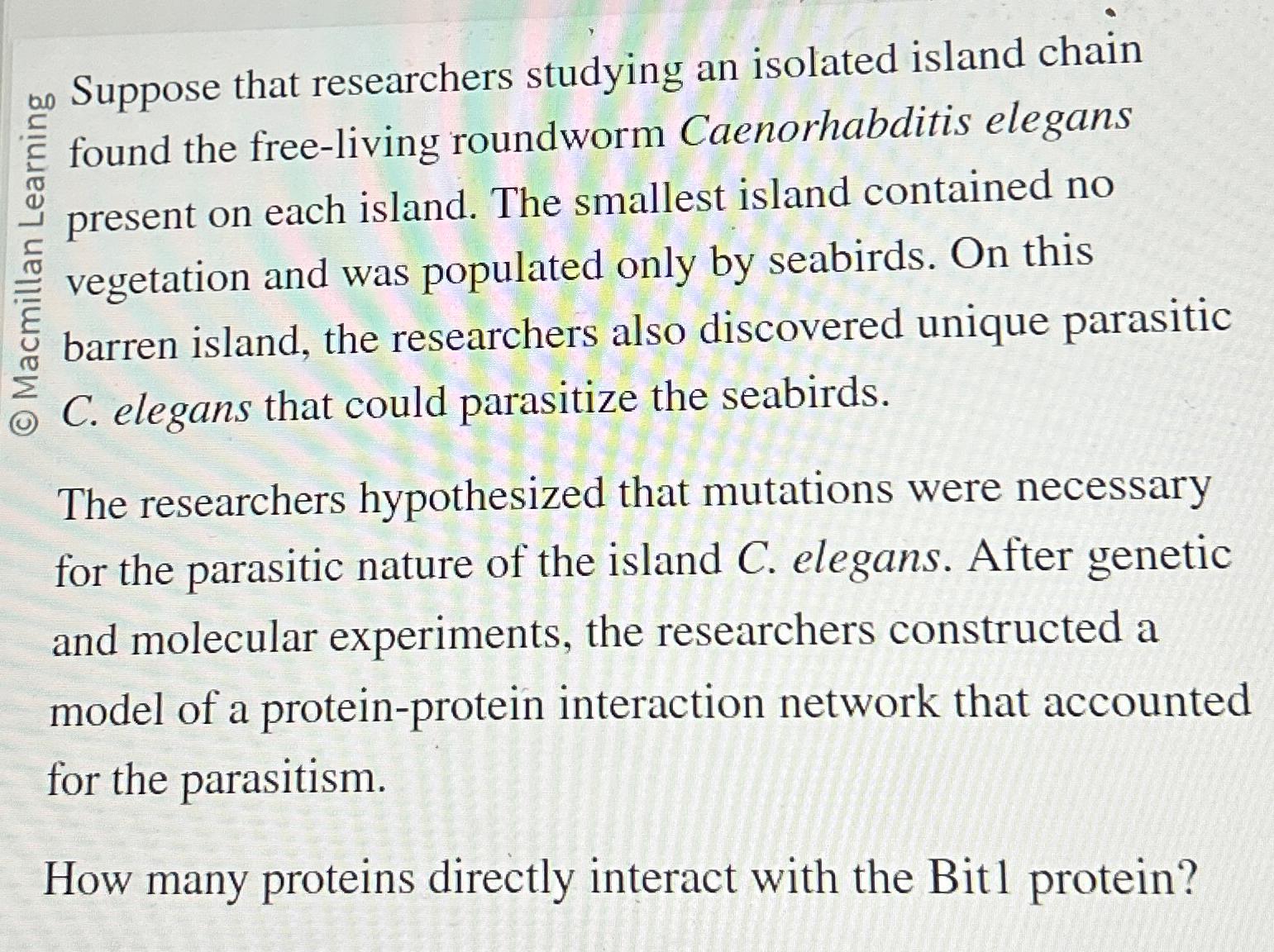 Solved ar SSuppose that researchers studying an isolated | Chegg.com