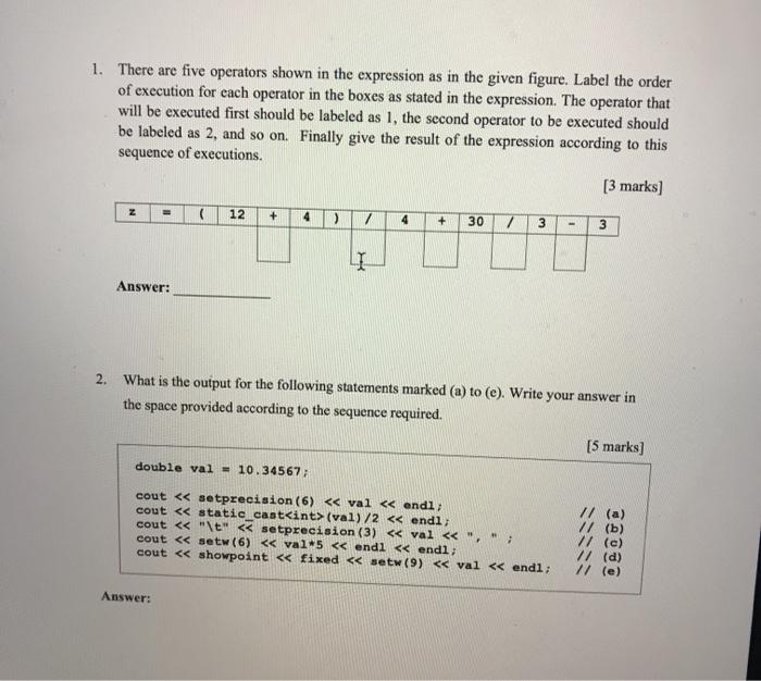 Solved 1. There are five operators shown in the expression | Chegg.com