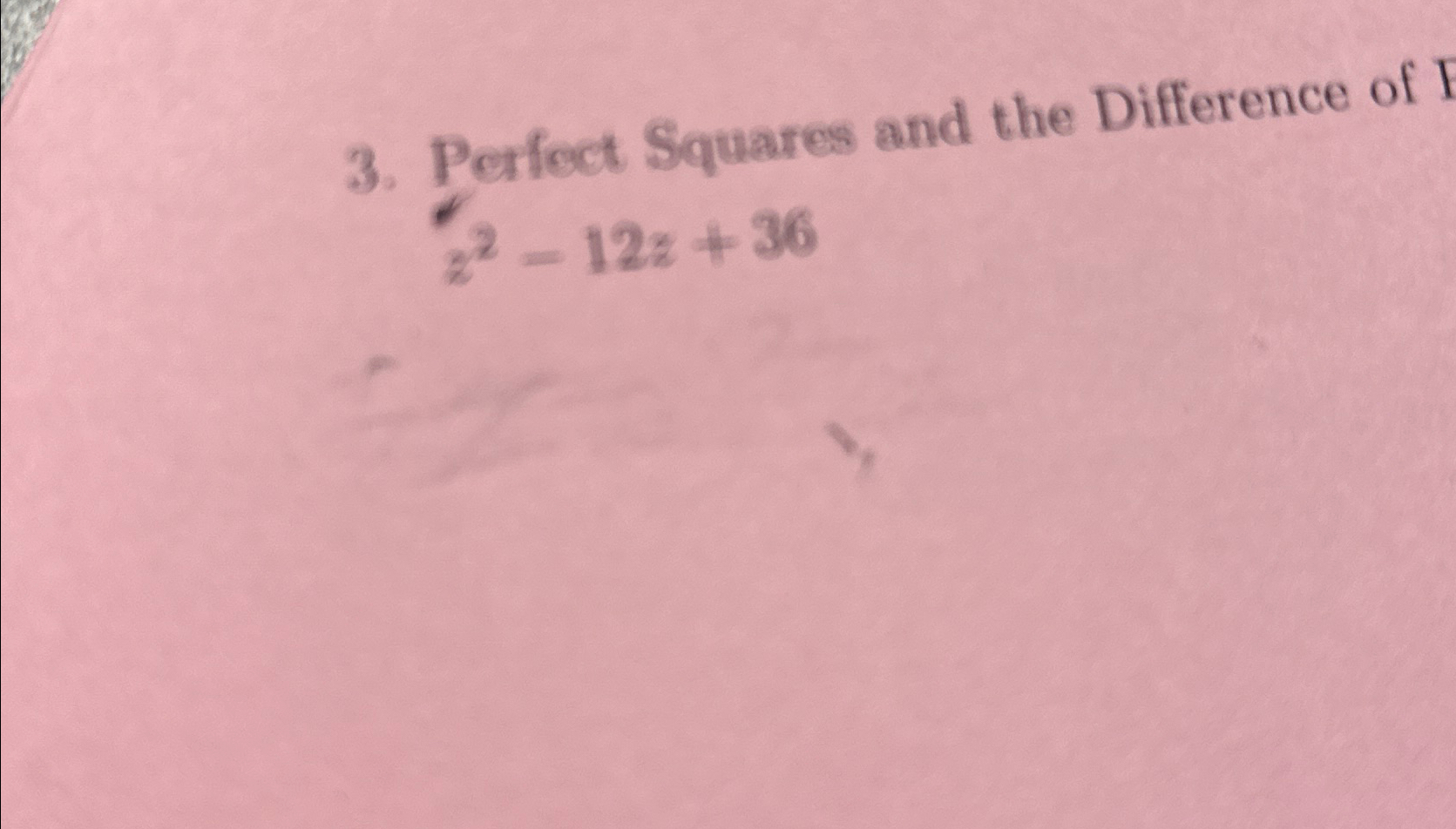 Solved Perfect Squares and the Difference ofz2-12z+36 | Chegg.com