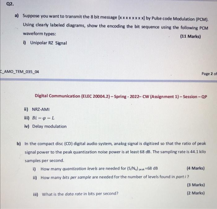 Solved Q2. a) Suppose you want to transmit the 8 bit message | Chegg.com