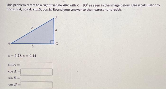 Solved This problem refers to a right triangle ABC with | Chegg.com