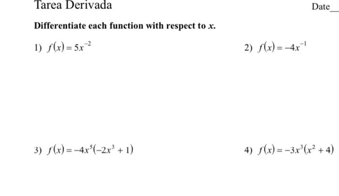 Solved Tarea Derivada Date Differentiate each function with | Chegg.com
